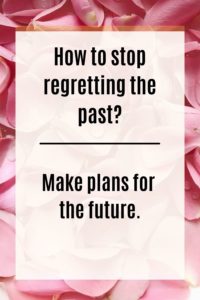 How to stop regretting past decisions and start moving forward