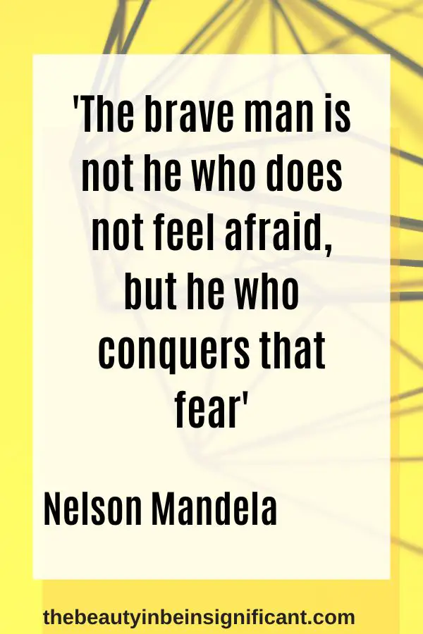 He who is brave is free: How to go beyond fear